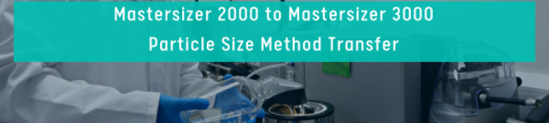 Mastersizer 2000 to Mastersizer 3000 Particle Size Method Transfer ...